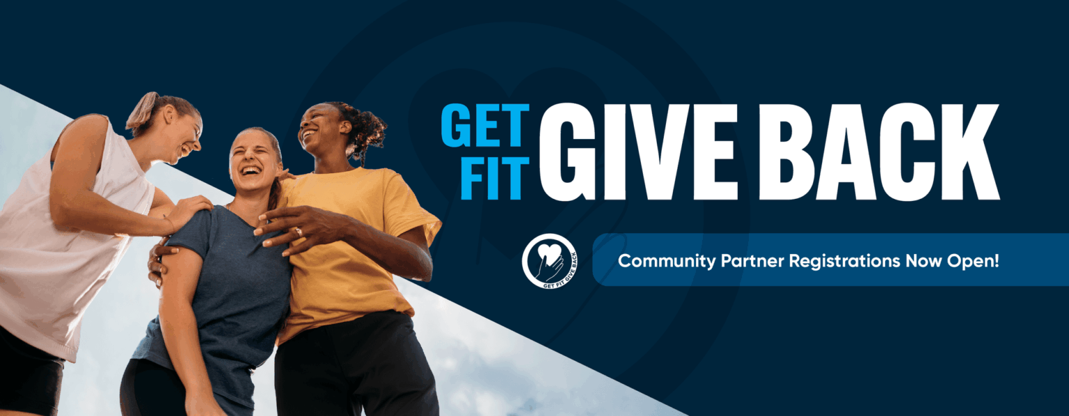 Get Fit Give Back 2026 Community Group Registrations Are Open!